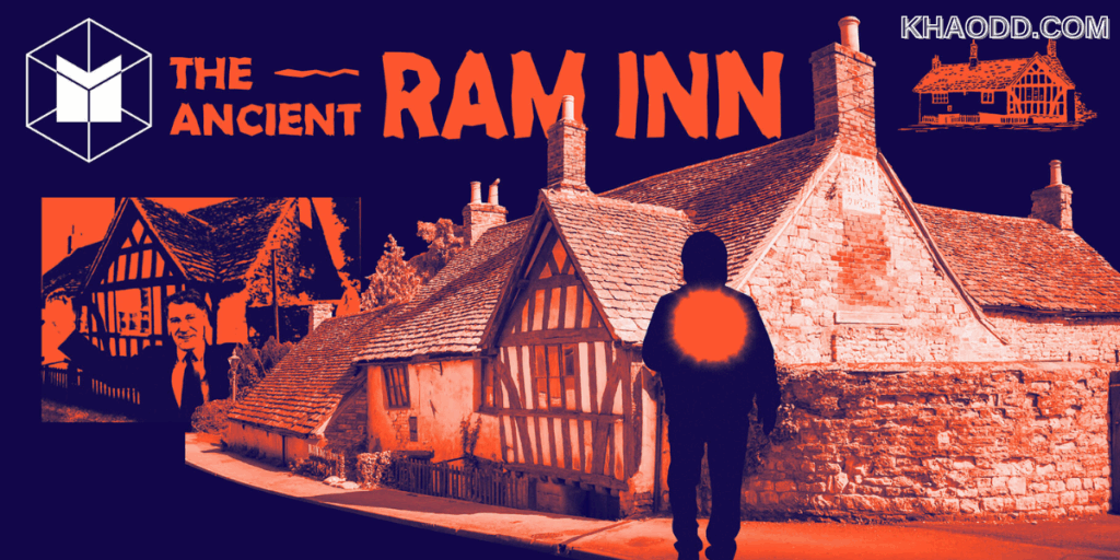 Ancient Ram Inn โรงแรมพันปีที่เต็มไปด้วยตำนานวิญญาณเร่ร่อน
